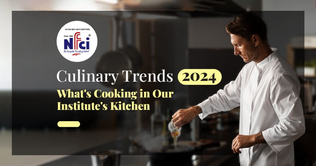 Culinary Trends 2024: Spice Up Your Skills To Stay Ahead