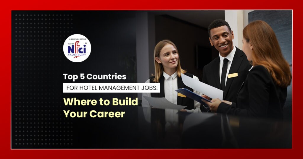 5 Best Countries For Hotel Management Jobs And Opportunities