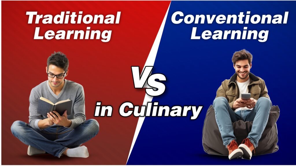Traditional vs Conventional Learning Cooking Skill in India