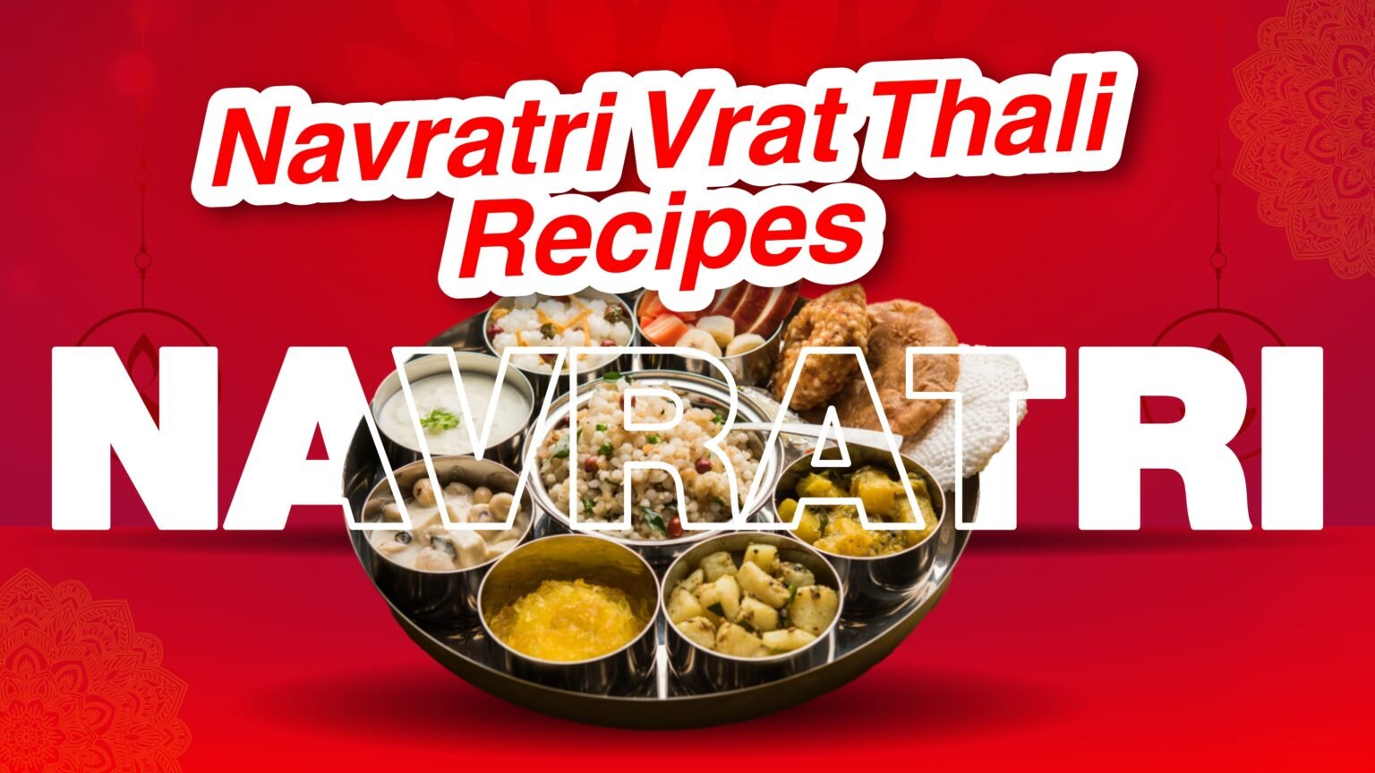 9 Pure Navratri Vrat Thali Recipes | Navratri 2024 | NFCI
