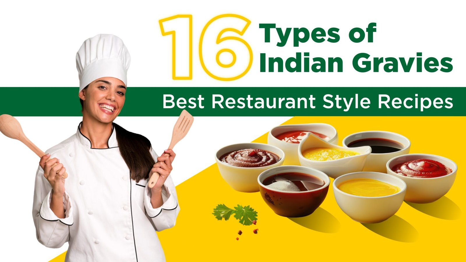 17 Types of Indian Gravy | Restaurant Style Gravy Recipes