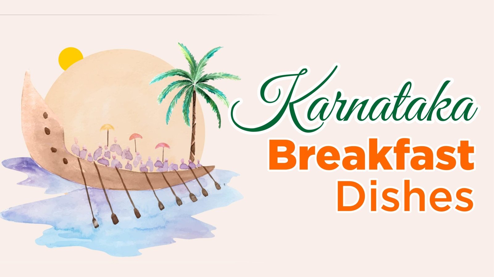 10 Easy Karnataka Breakfast Dishes: Karnataka Famous Food - NFCI ...