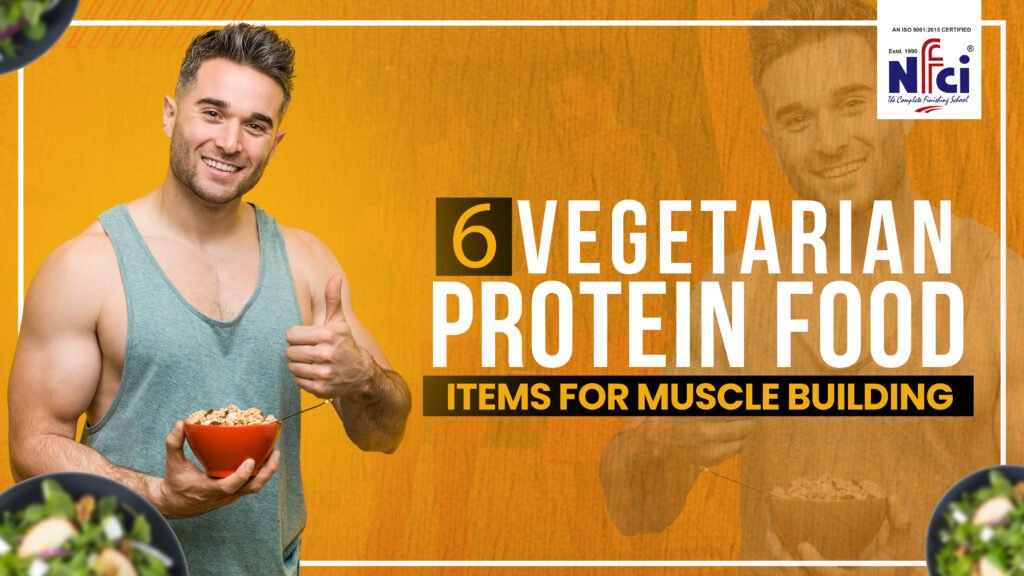 6 Top Vegetarian Protein Foods for Effective Muscle Building