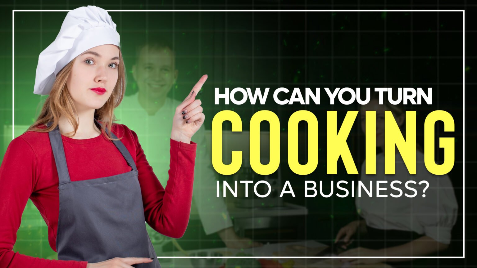 How To Start A Food Business From Home with 100% Success