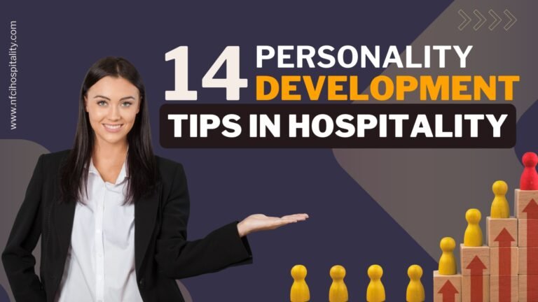 14 Personality Development Tips in Hospitality | NFCI