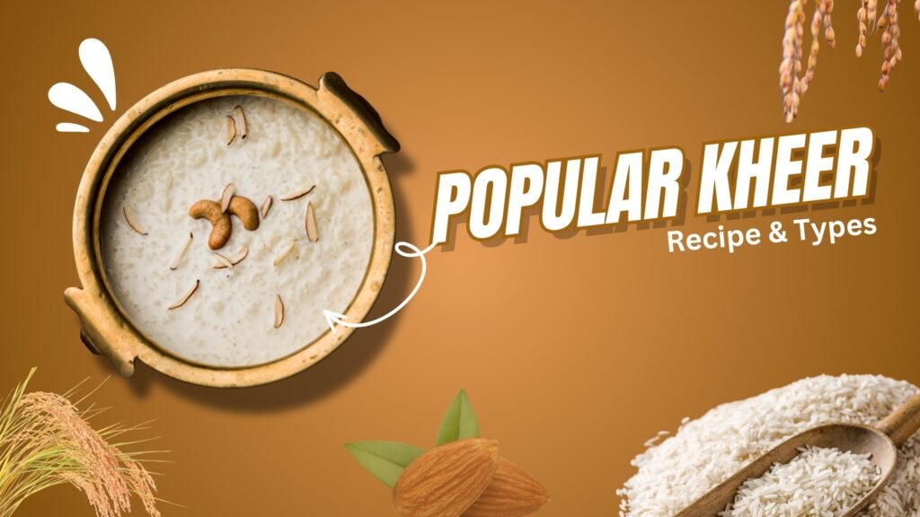 No. 1 Indian Dessert Kheer Recipe | Rice Pudding