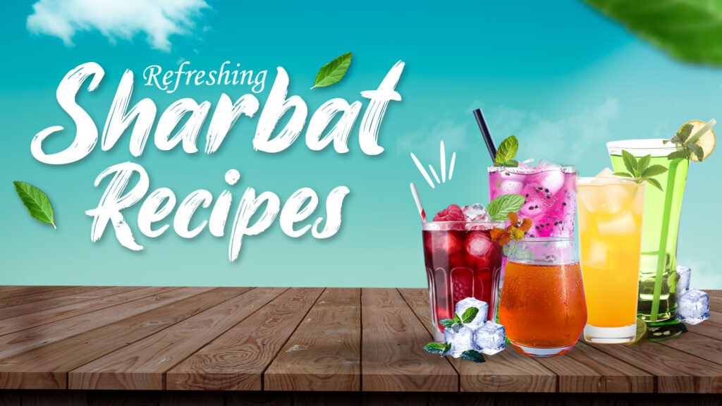 4 Best Refreshing Sharbat Recipes for Summers | NFCI
