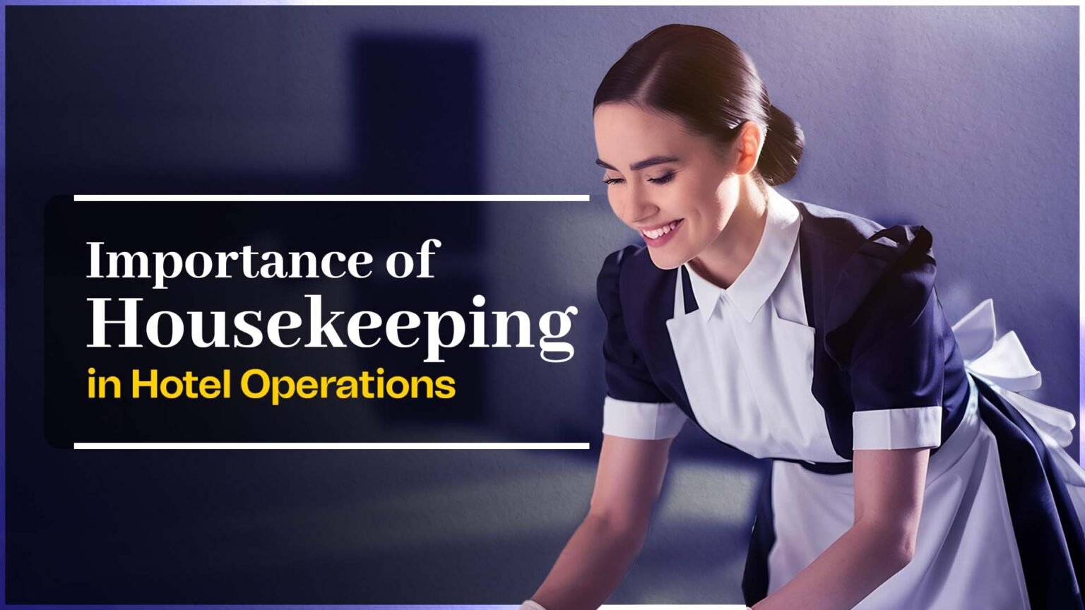 Role of Housekeeping Services in Hotel Success | NFci