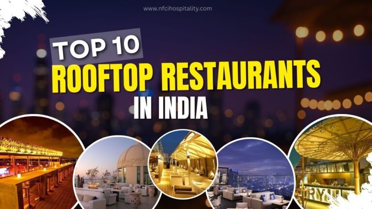 Top 10 Popular Rooftop Restaurants in India You Must Visit