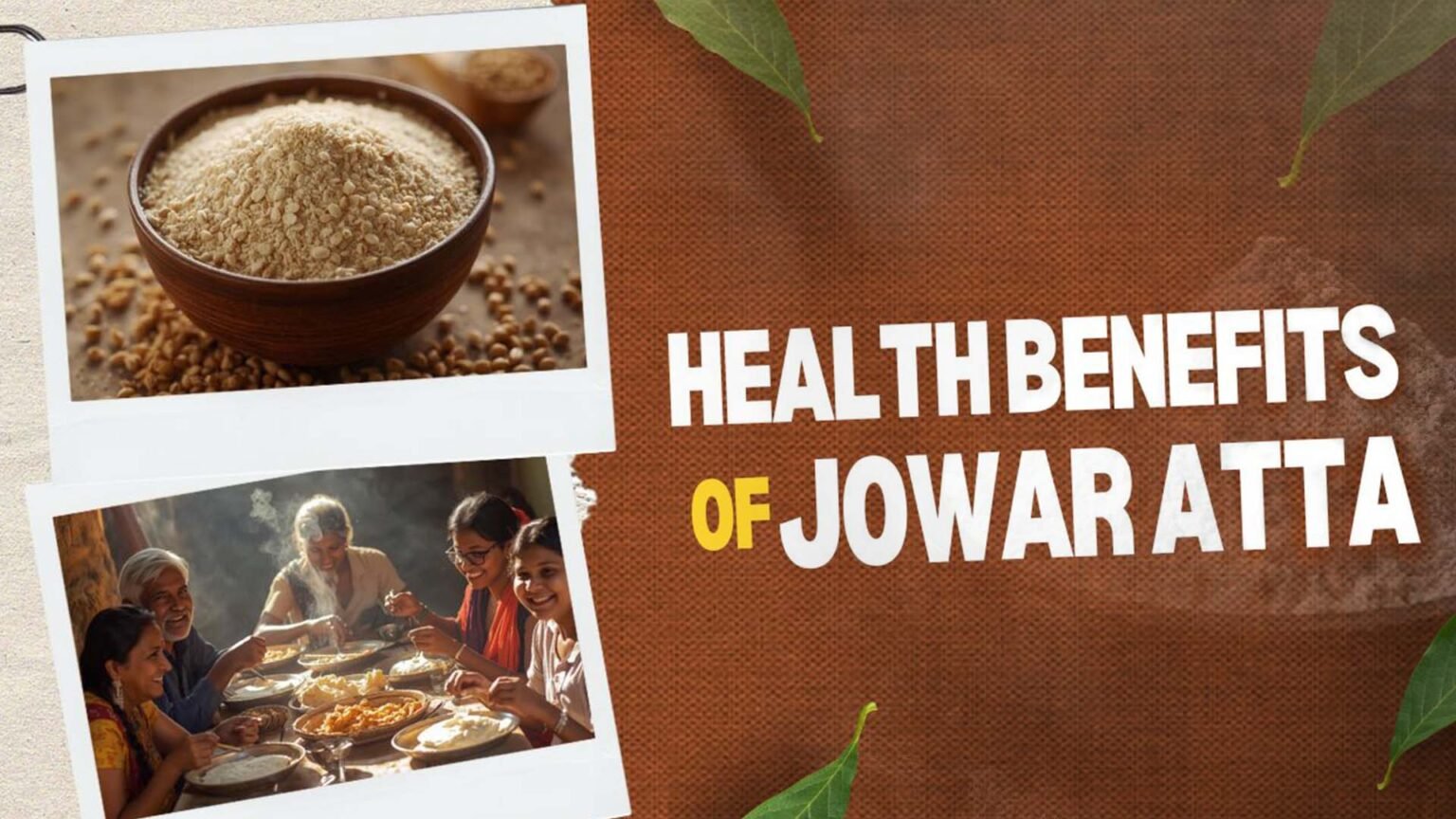 Top Health Benefits of Jowar Atta for a Healthy You | NFCI